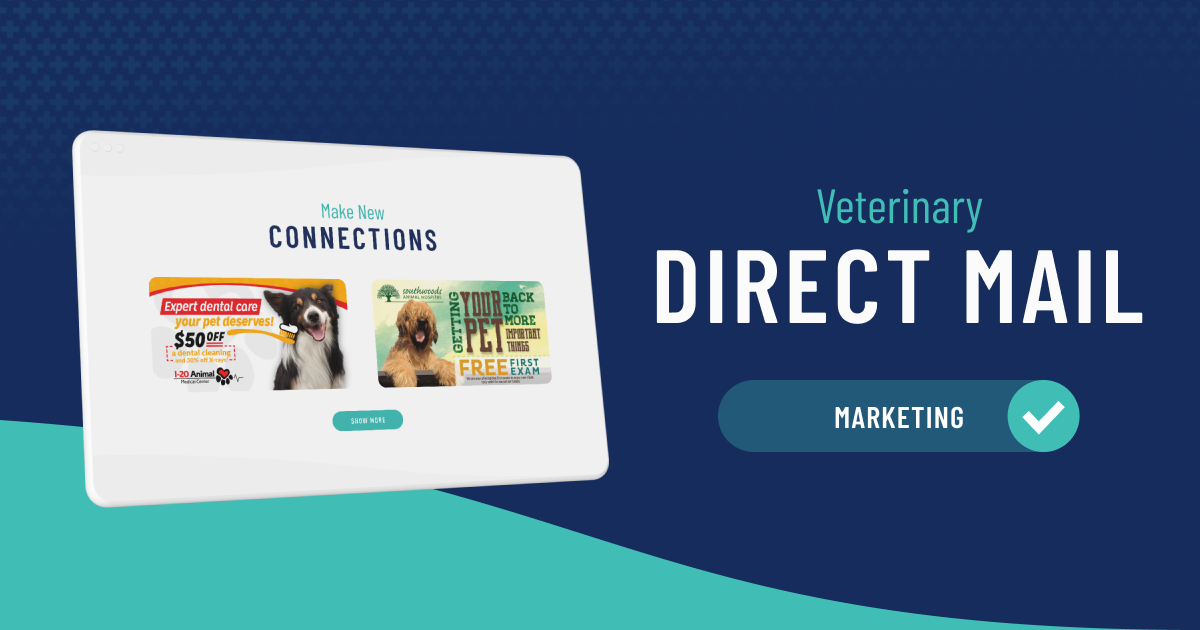 Direct Mail Marketing for Veterinary Hospitals by iVET360