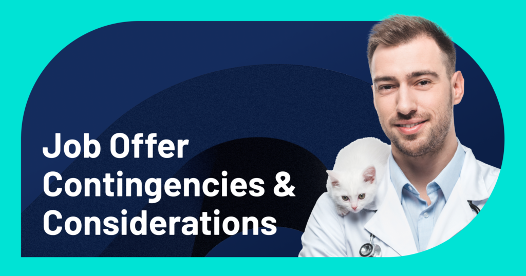 Offer Contingencies: Ban the Box and Other Considerations